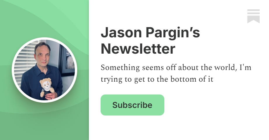 Jason Pargin’s Newsletter | jasonpargin | Substack