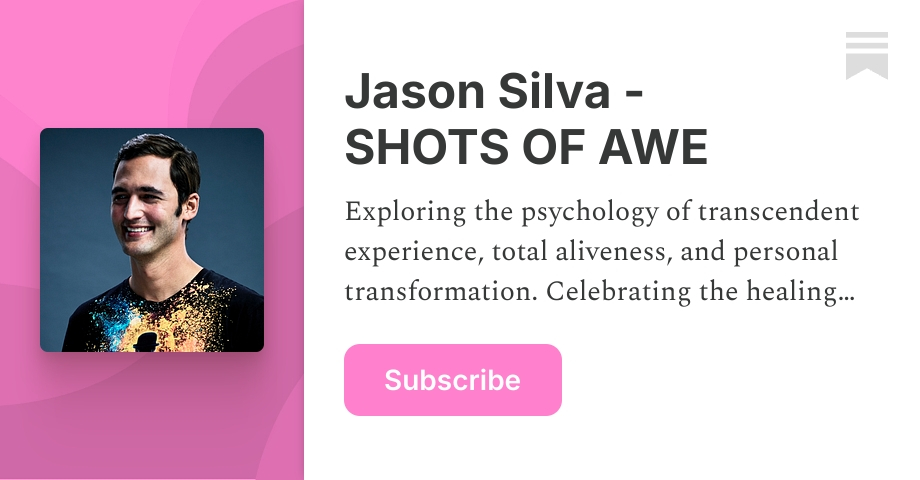 Jason Silva - SHOTS OF AWE | Substack