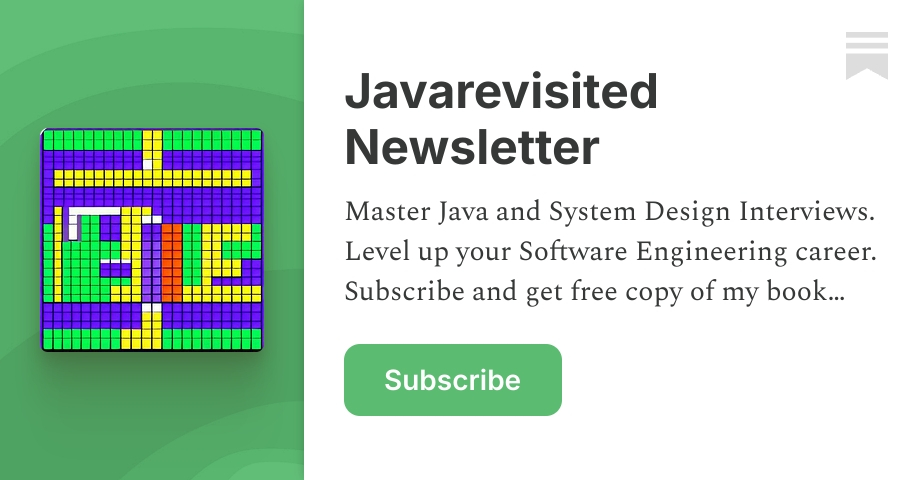 Javarevisited Newsletter | javinpaul | Substack