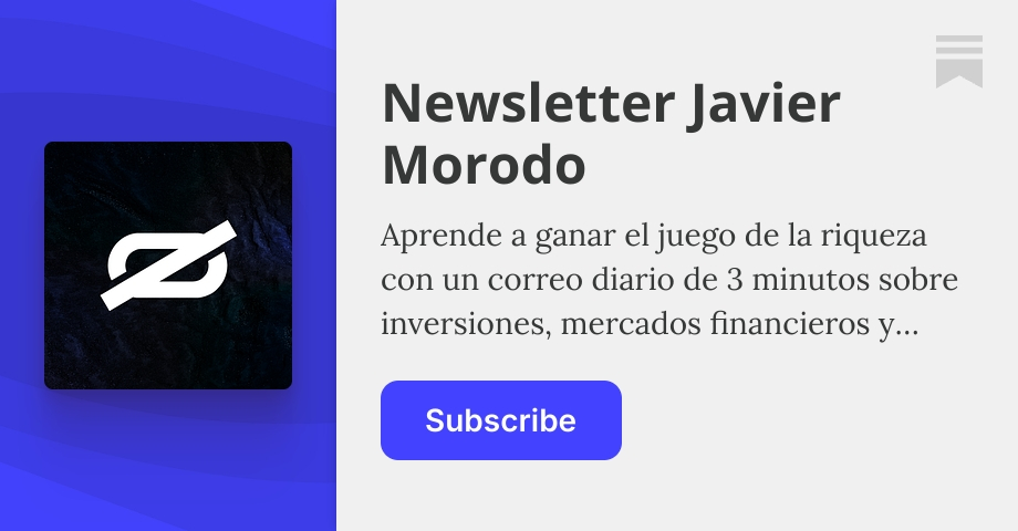La inversión de la semana 💰 | Javier Morodo | Substack