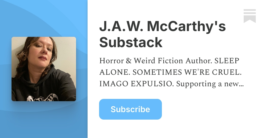 J.A.W. McCarthy's Substack | Substack