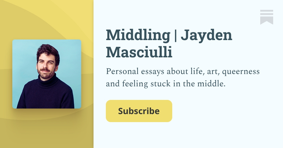 Middling | Jayden Masciulli | Substack