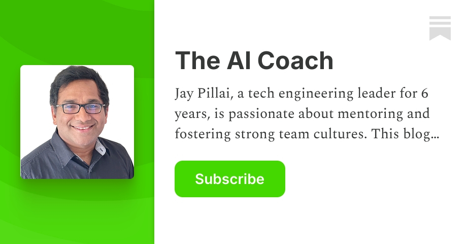 The AI Coach | Jay Pillai | Substack