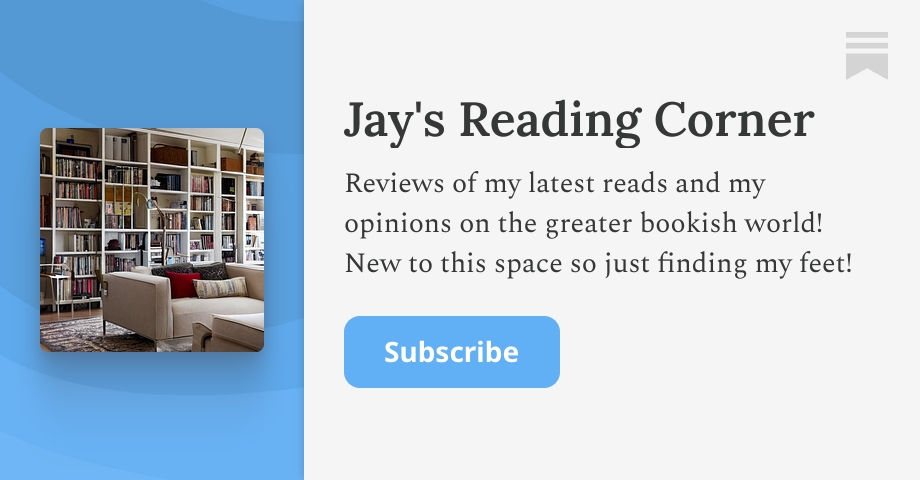 Jay's Reading Corner | Jays Reading Corner | Substack
