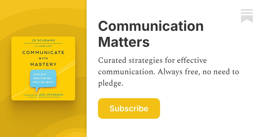 All of us can improve how we communicate - by JD Schramm