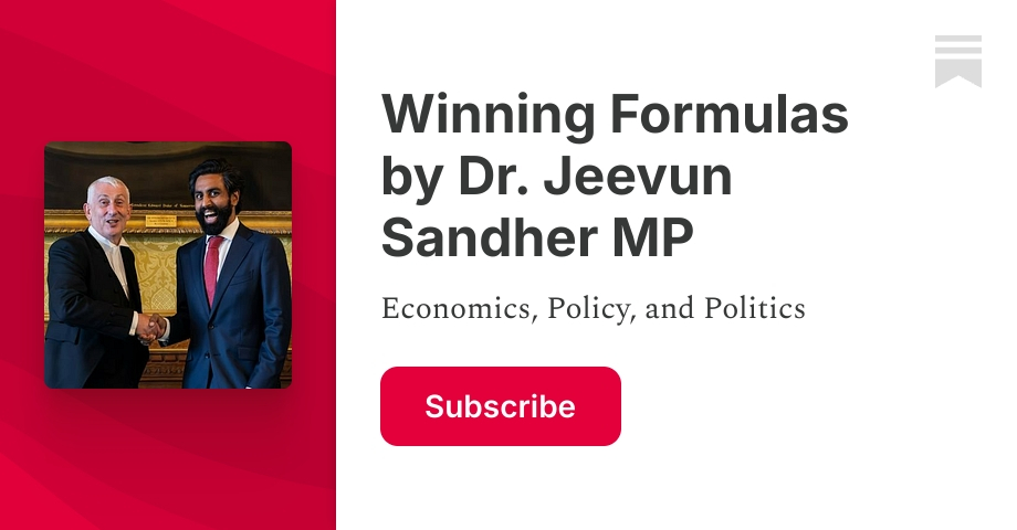 Winning Formulas by Dr. Jeevun Sandher MP | Substack