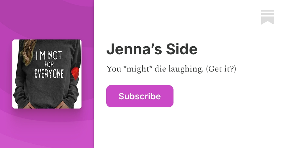 Jenna’s Side | Jenna McCarthy | Substack