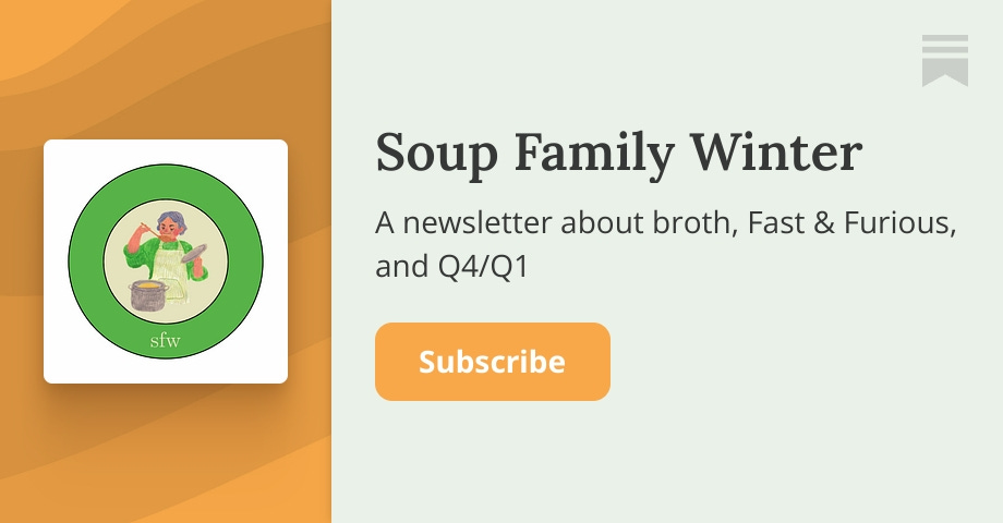 Soup Family Winter | Substack
