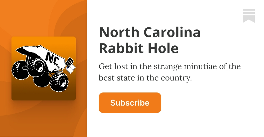 North Carolina Rabbit Hole | Jeremy Markovich | Substack