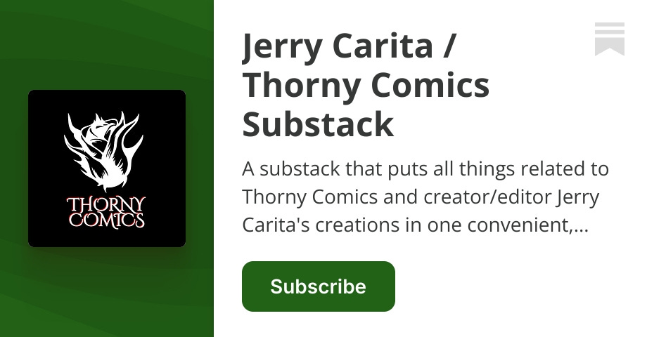 Jerry Carita / Thorny Comics Substack | Substack