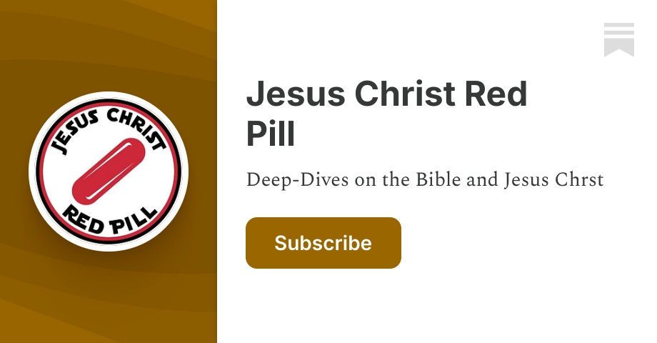 Jesus Christ Red Pill | Substack