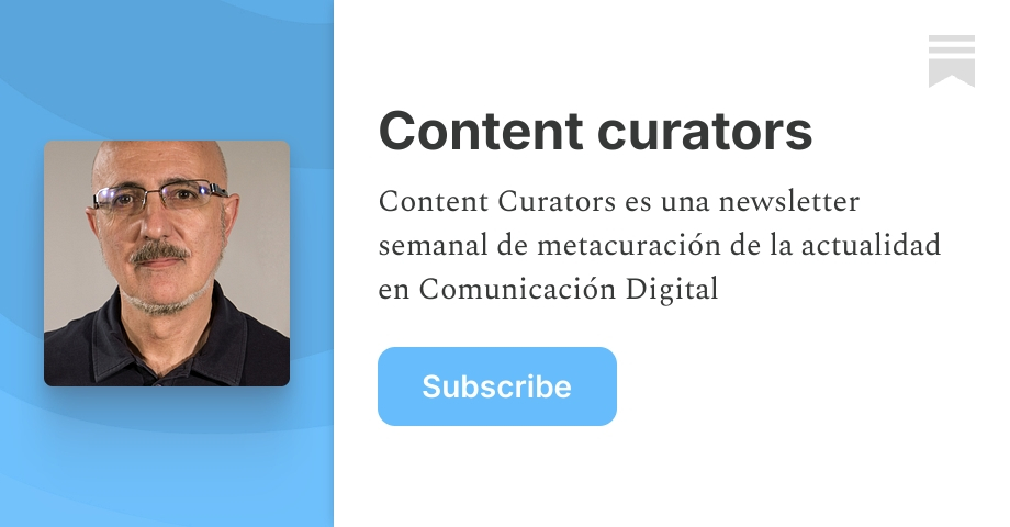 Content curators | Javier Guallar | Substack