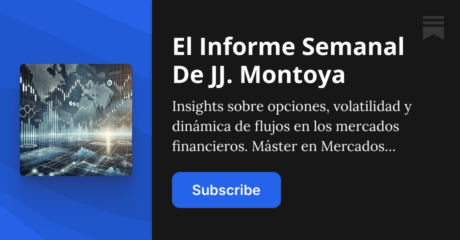 El Informe Semanal De JJ. Montoya | Substack