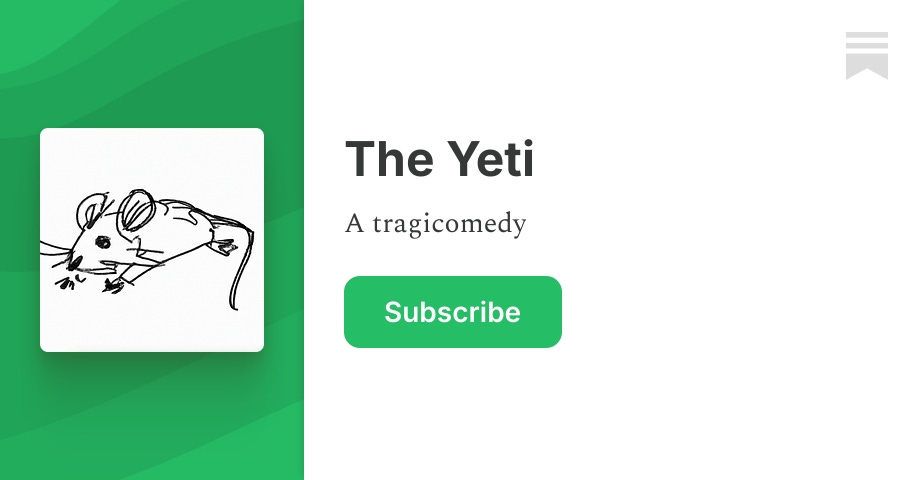 The Yeti | Jacob Kalman | Substack