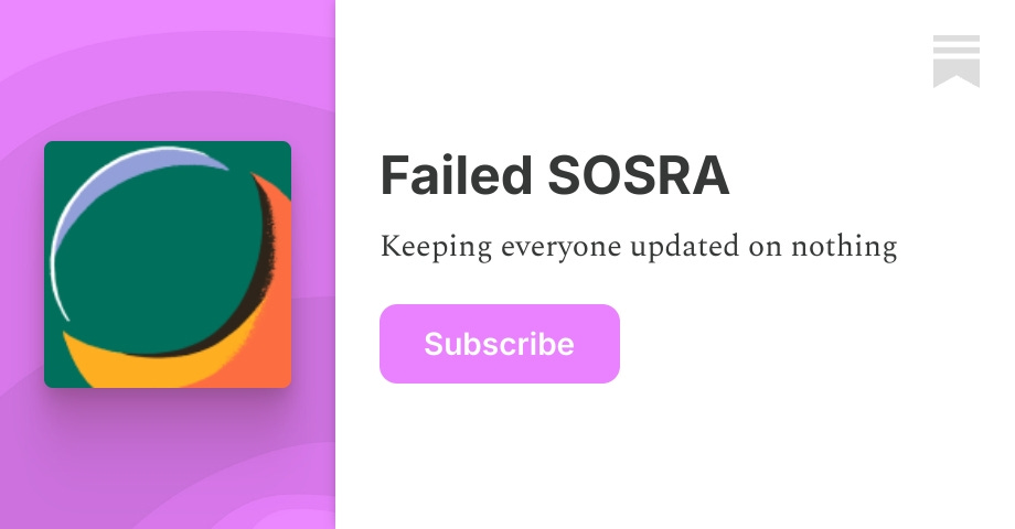 Failed SOSRA | James McCain | Substack