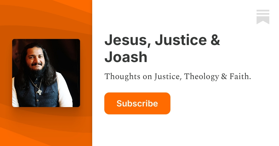 Jesus, Justice & Joash | Joash Thomas | Substack