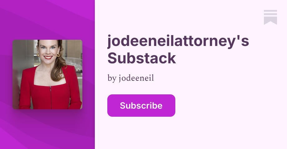 jodeeneilattorney's Substack | Substack