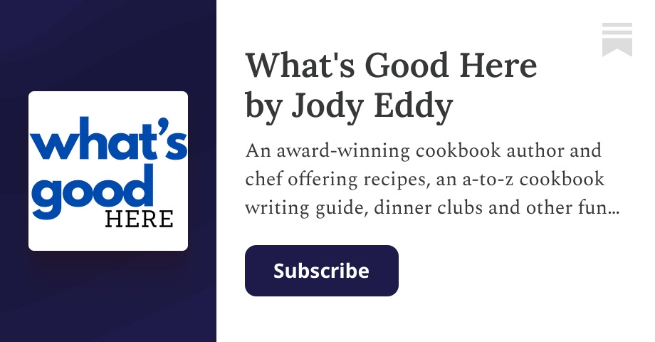 What's Good Here by Jody Eddy | Substack