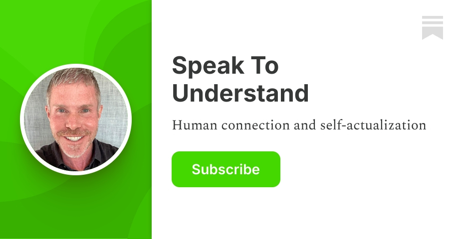 Speak To Understand | Joe Bolduc | Substack