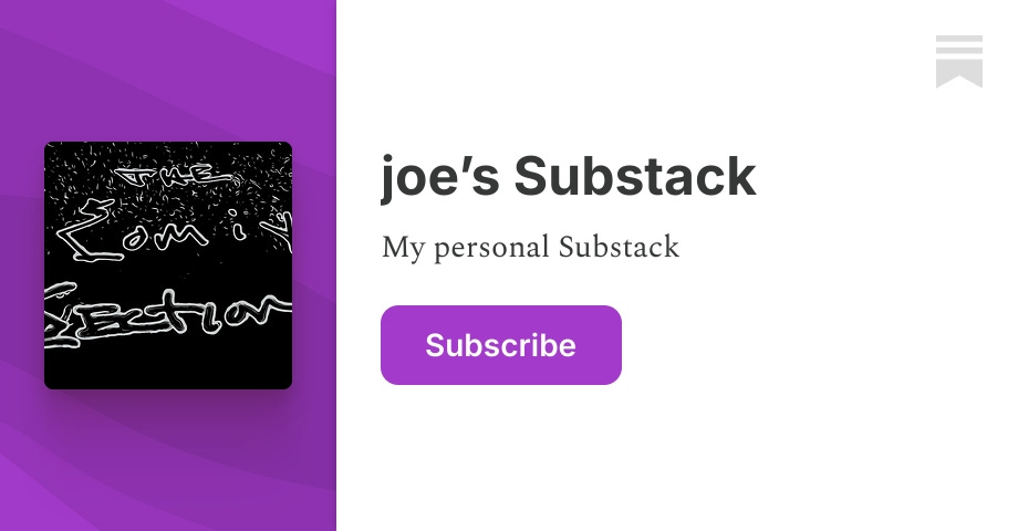 joe’s Substack | joe coyle | Substack