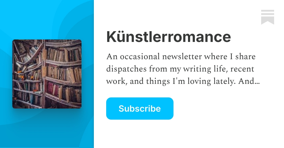 Künstlerromance | Joelle Kidd | Substack