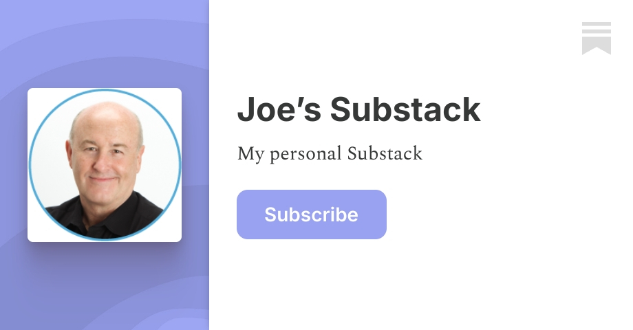 Joe’s Substack | Joe Milam | Substack