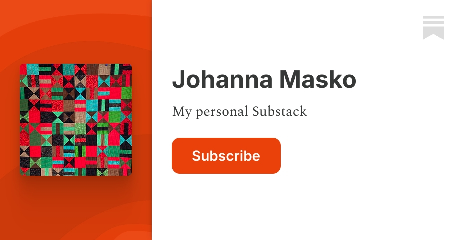 Johanna Masko | Substack