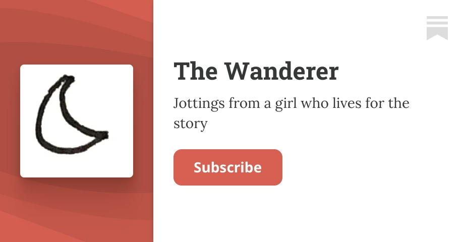 the wanderer | Johnna | Substack