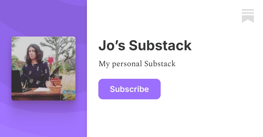 Jo’s Substack | Jo Mortimer | Substack
