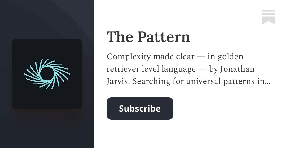 The Pattern | Jonathan Jarvis | Substack