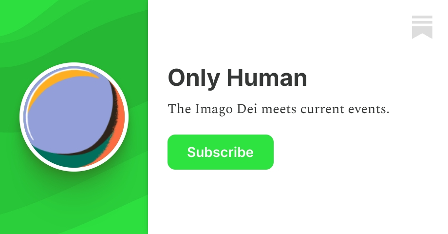 Only Human | Jonathan Lange | Substack