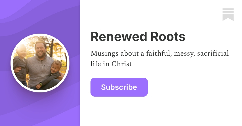 Renewed Roots | Jon Hausler | Substack