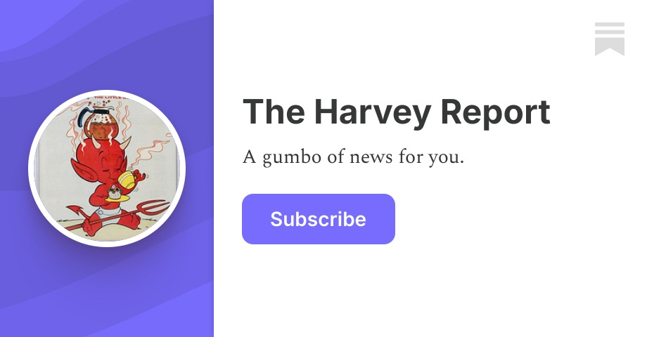 The Harvey Report | Jonny Harvey | Substack