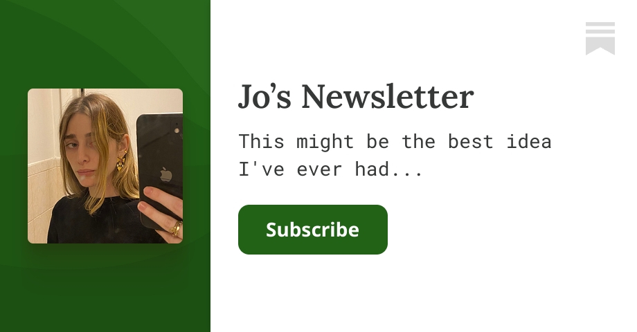 Jo’s Newsletter | Jo Rosenthal | Substack