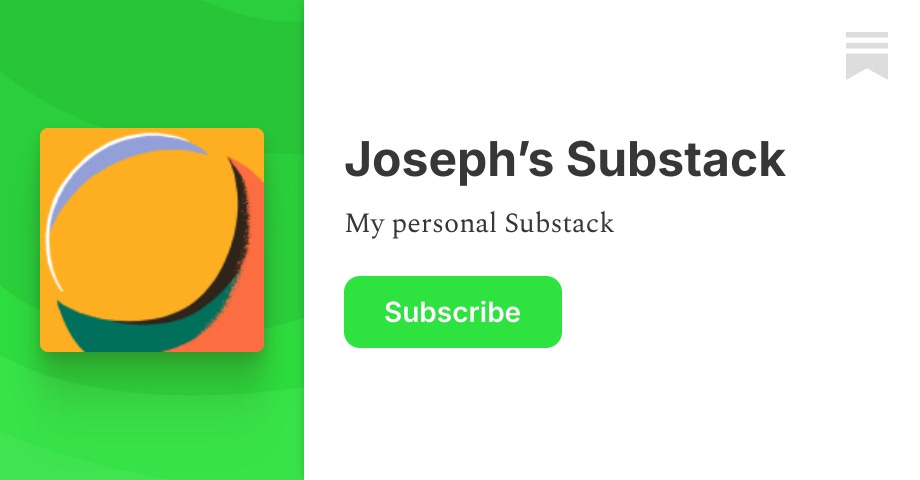 Joseph’s Substack | Joseph Starbuck | Substack