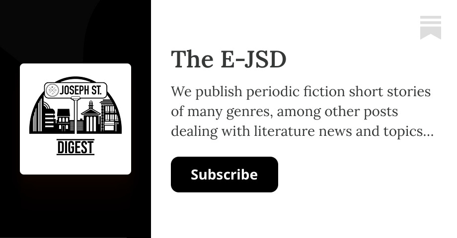 The E-JSD | Joseph Street Digest | Substack