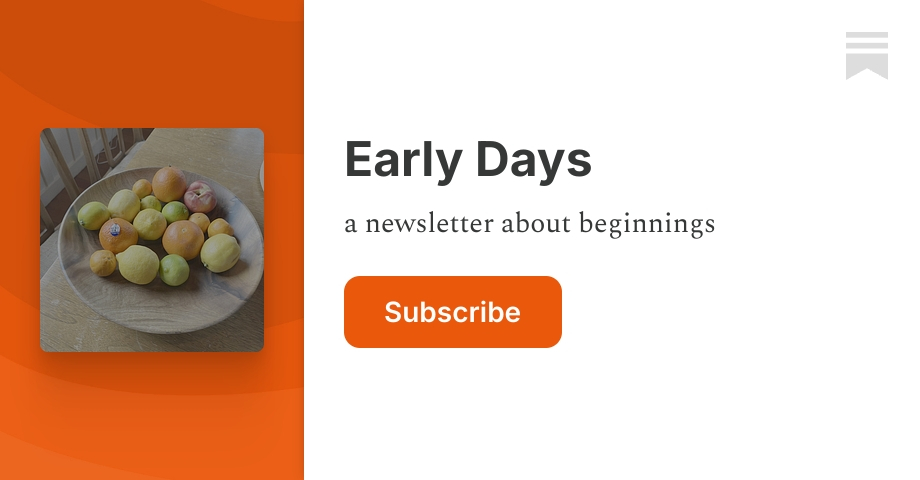 Early Days | Josh Riedel | Substack