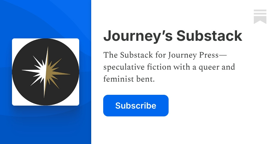 Journey’s Substack | Journey Press | Substack