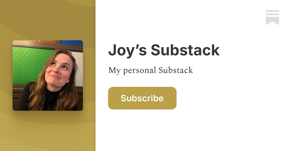 Joy’s Substack | Joy Baker | Substack