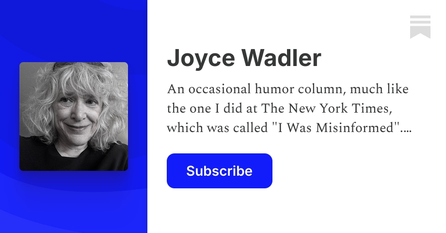 Joyce Wadler | Substack