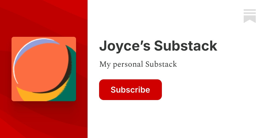 Joyce’s Substack | Joyce Wang | Substack