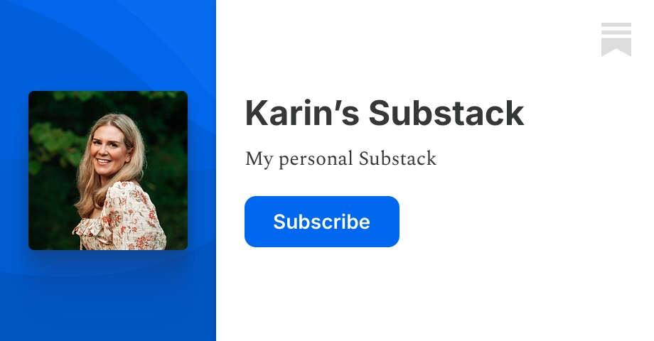 Karin’s Substack | Joy in the Meantime | Substack