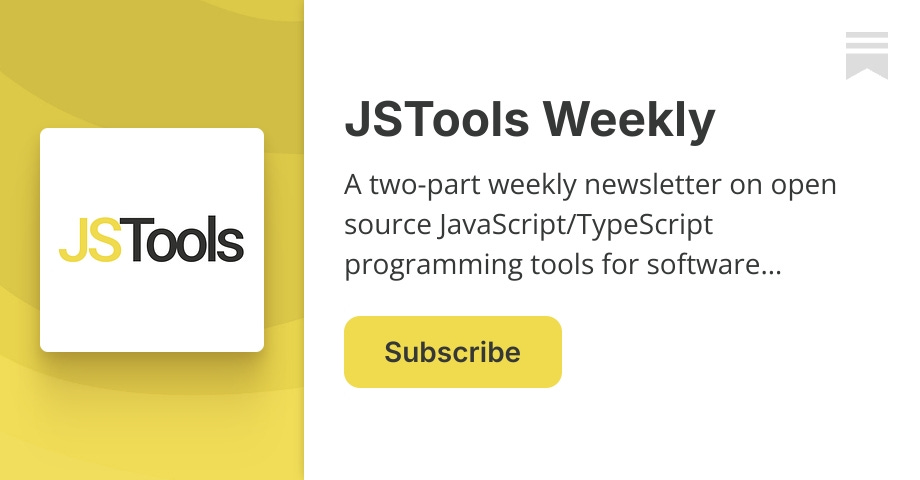 JSTools Weekly | WebGuy | Substack
