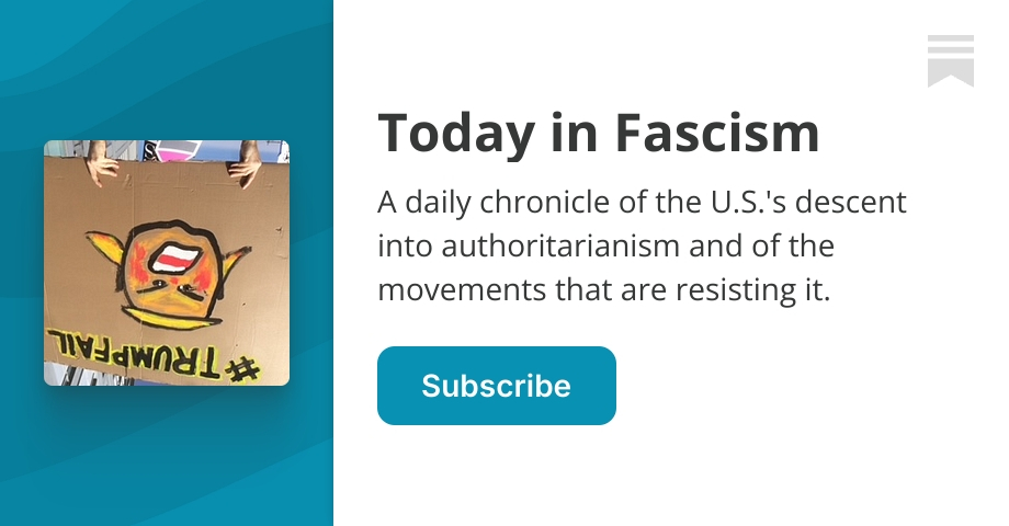 02.04.25 - by Judith Levine - Today in Fascism