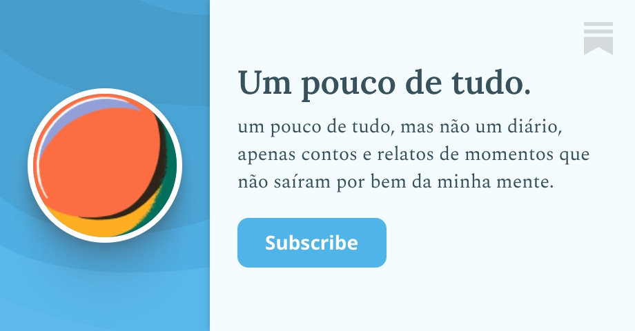 Um pouco de tudo. | Julia | Substack