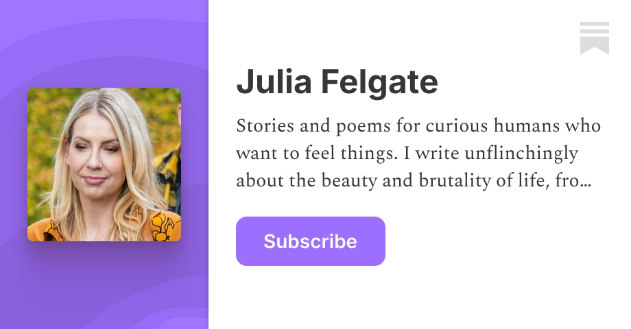 Julia Felgate | Substack