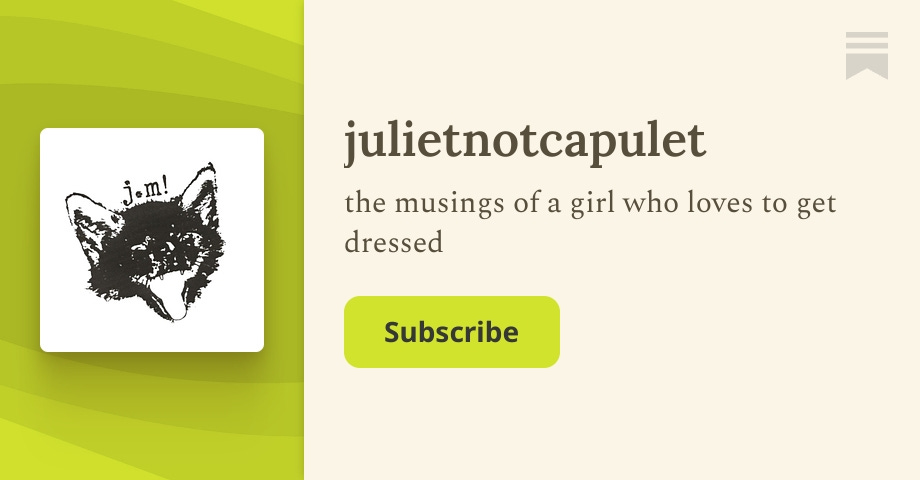 julietnotcapulet | juliet mason | Substack