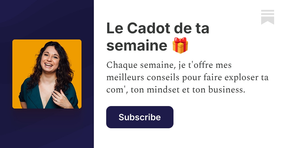 Le Cadot de ta semaine 🎁 | Juliette Cadot 🎁 | Substack