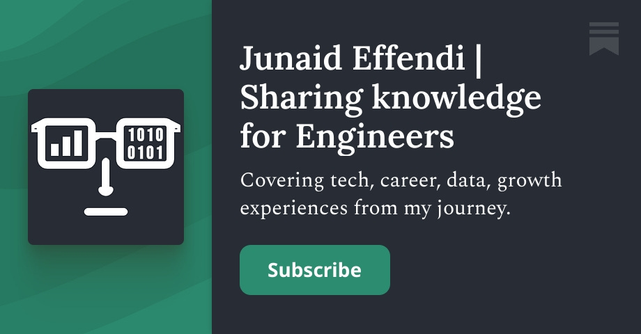 Junaid Effendi | Sharing knowledge for Engineers | Substack