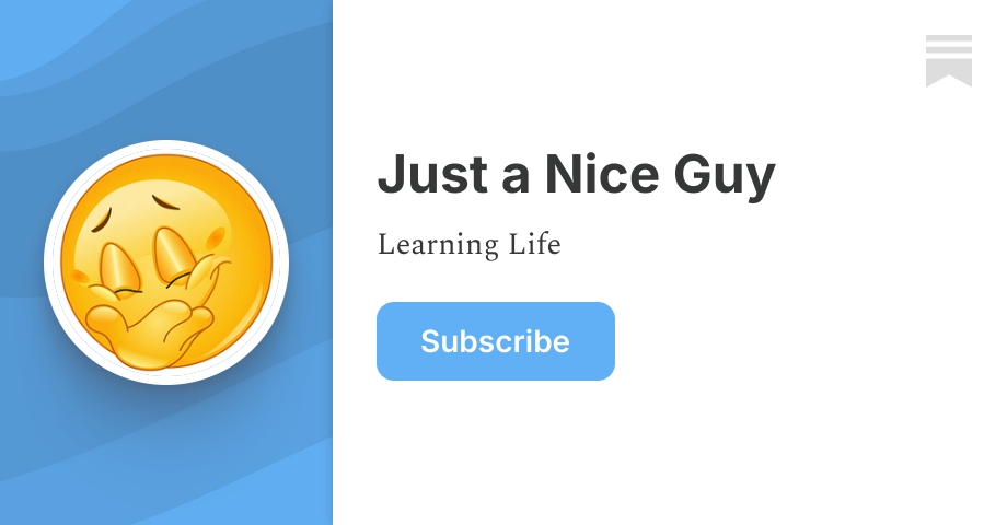 Figuring Things Out - by Jang - Just a Nice Guy